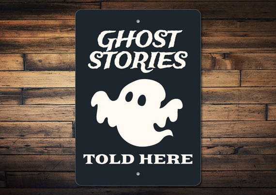 Ghost Stories Sign Ghost Stories Decor Ghost Sign Ghost | Etsy