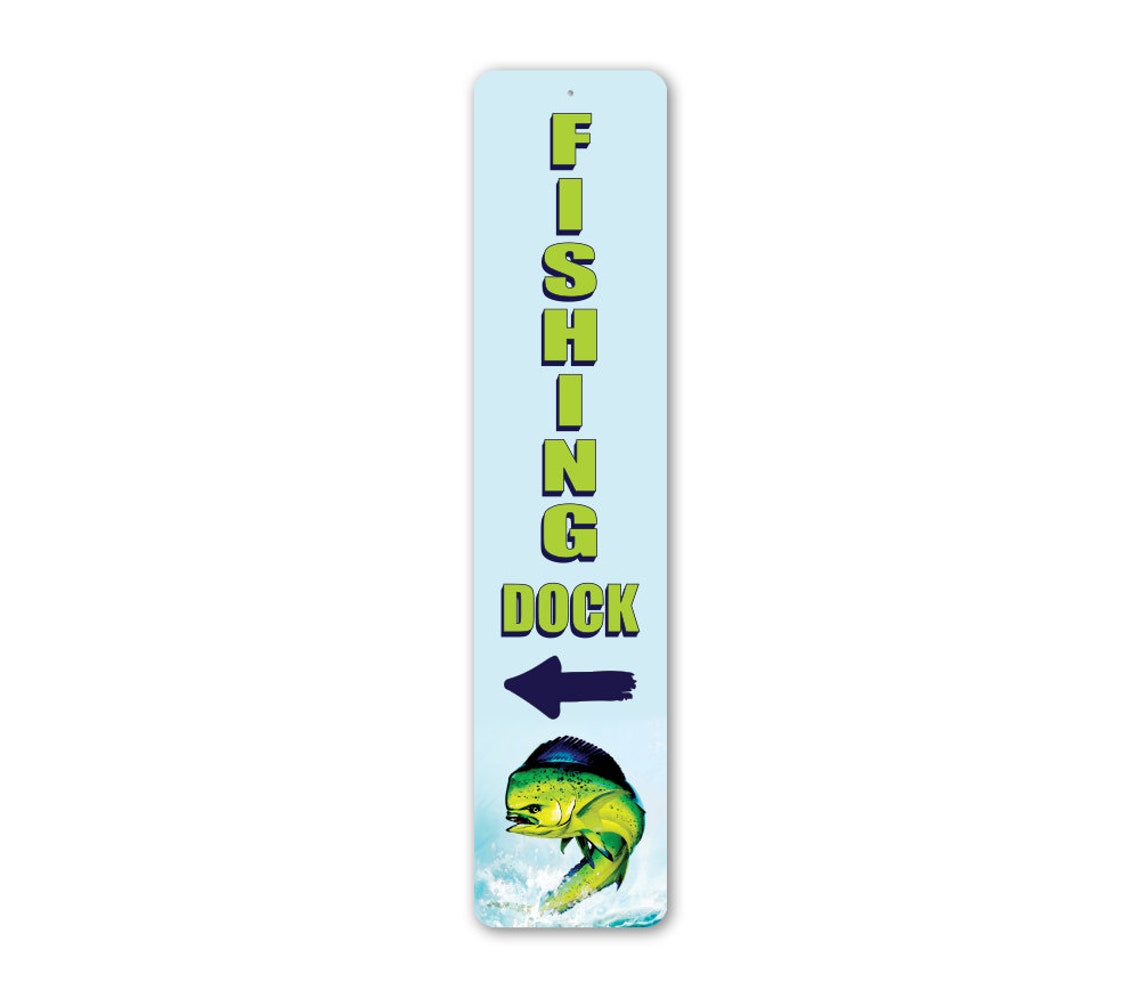 Fishing Dock Sign, Deep Sea Fishing Sign, Deep Sea Fishing Dock ...