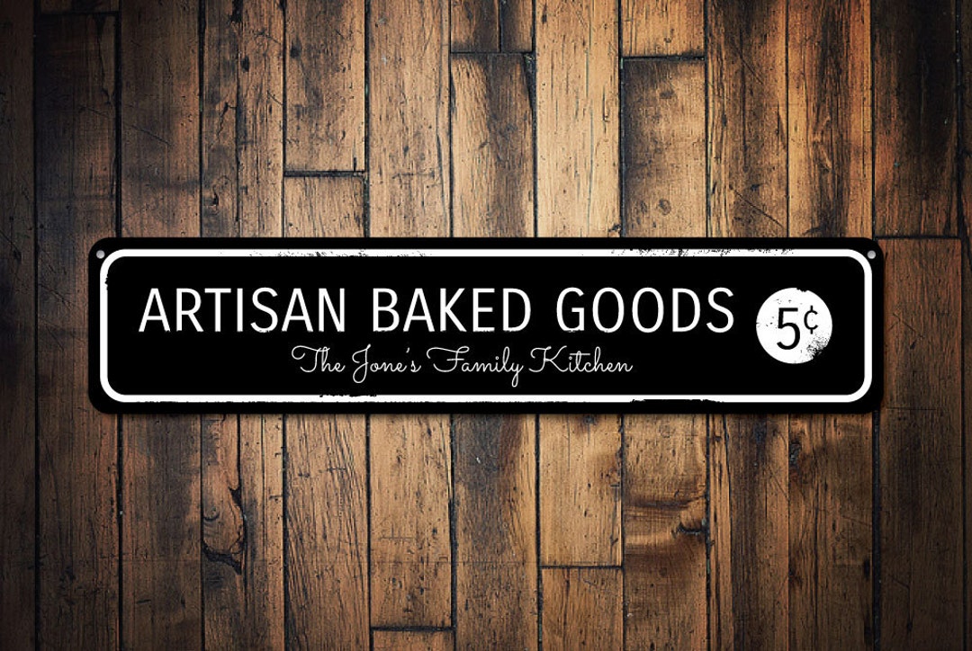 Artisan Baked Goods Sign, Personalized 5 Cents Family Name Sign, Family ...