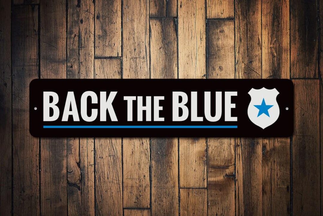 Badge Back the Blue Sign, Custom Police Support Gift, Personalized ...