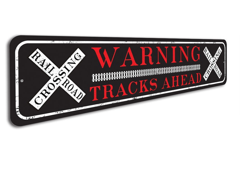 Tracks Ahead Sign, Train Warning Sign, Tracks Warning, Train Rooms ...
