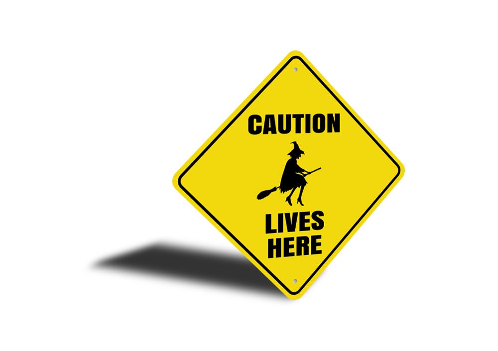 Caution Witch Lives Here Sign, Witch Sign, Witch Lives Here, Halloween ...
