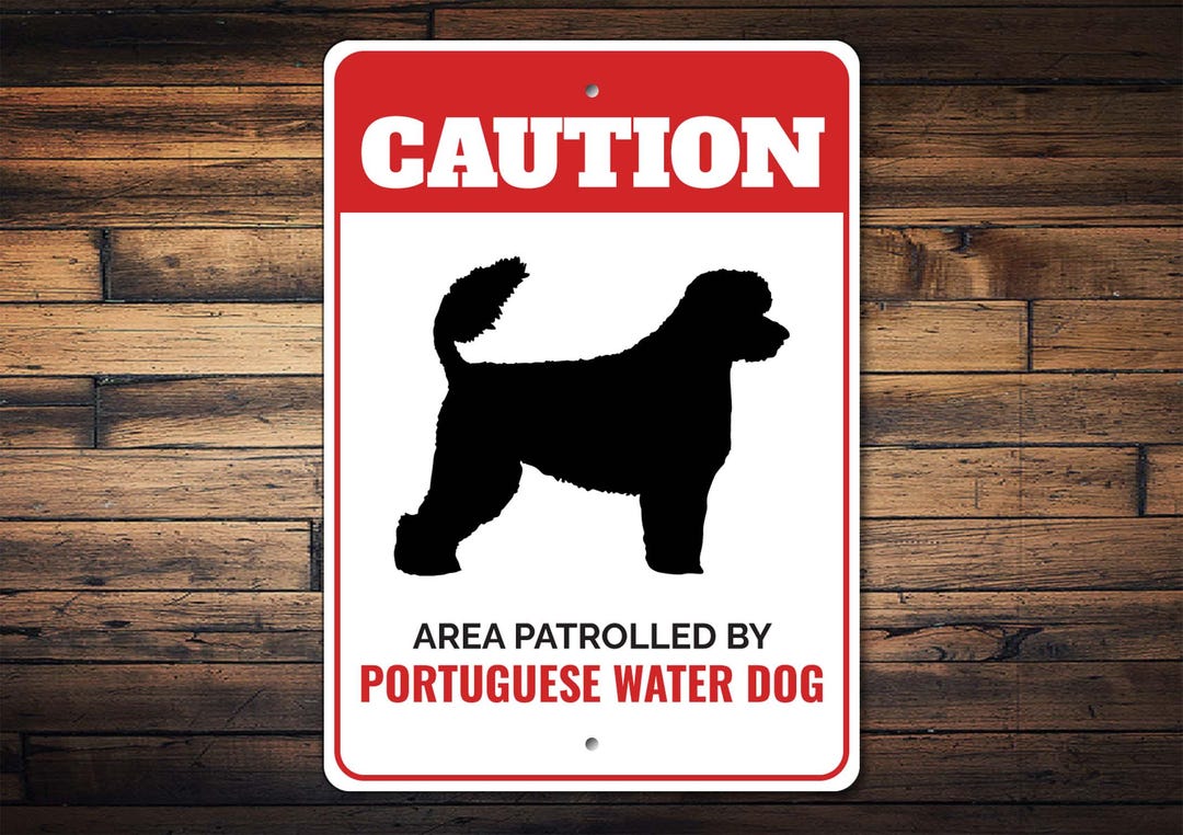 Portuguese Water Dog Sign, Caution Dog Sign, Water Dog Lover, Dog Breed ...
