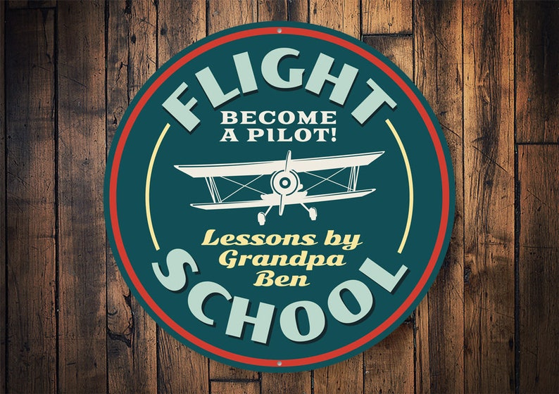 Flight School Sign Flight School Become A Pilot Pilot Life - Etsy