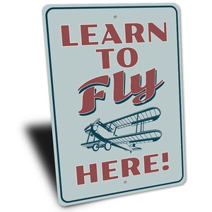 Learn to Fly Sign, Flying Expert Sign, Fly Lessons, Hangar Decoration ...