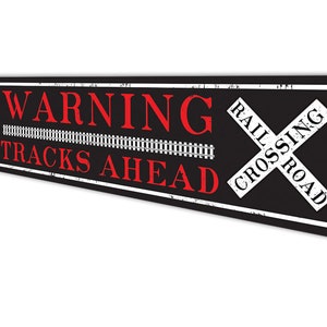 Tracks Ahead Sign, Train Warning Sign, Tracks Warning, Train Rooms ...