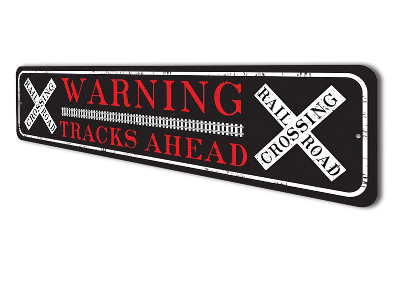 Tracks Ahead Sign, Train Warning Sign, Tracks Warning, Train Rooms ...