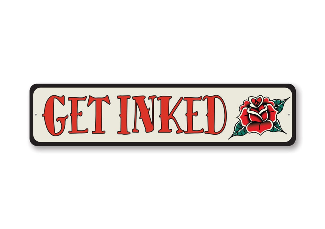 Get Inked Sign Inked up Sign Inked Skins Tattoo Lovers - Etsy