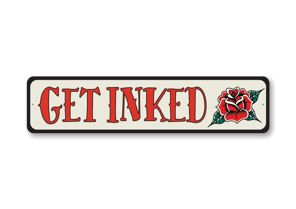Get Inked Sign Inked up Sign Inked Skins Tattoo Lovers - Etsy
