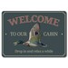 Cabin Welcome Sign, Duck Cabin Sign, Duck Hunter Sign, Duck Lover Gift ...