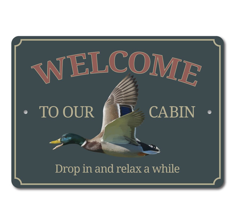Cabin Welcome Sign Duck Cabin Sign Duck Hunter Sign Duck - Etsy