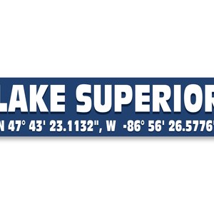 Lake Superior Sign, Lake Superior Location, Custom Lake Superior ...
