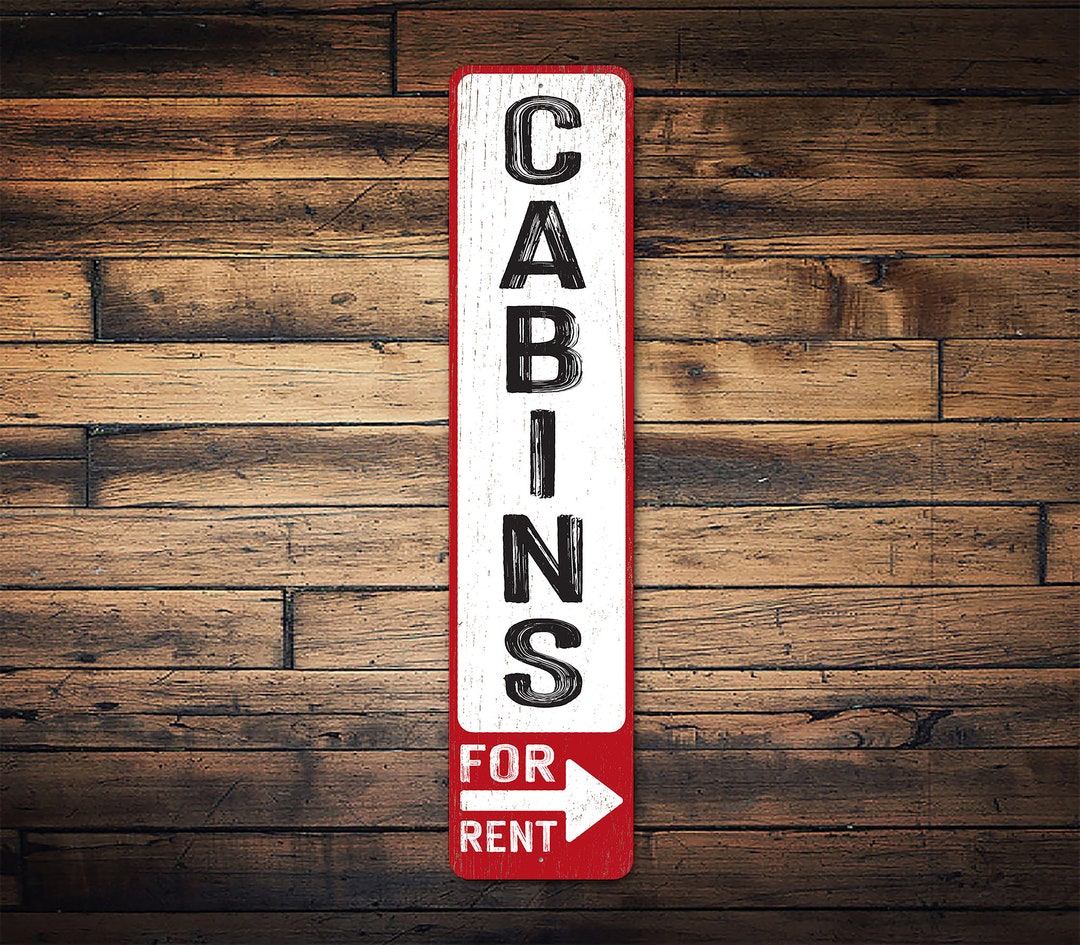 Vertical Cabin Sign, Cabins for Rent Sign, Cabin Metal Sign, Cabin ...