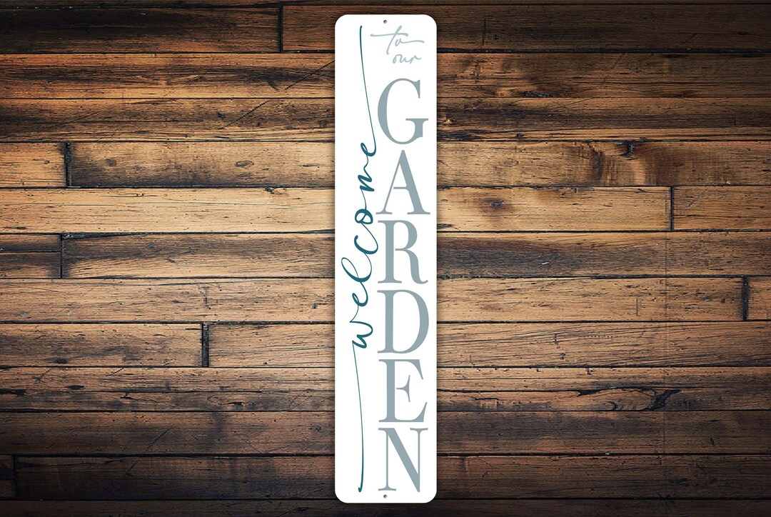 Welcome to Our Garden Sign, Garden Welcome Sign, Gardener Gift, Outdoor ...