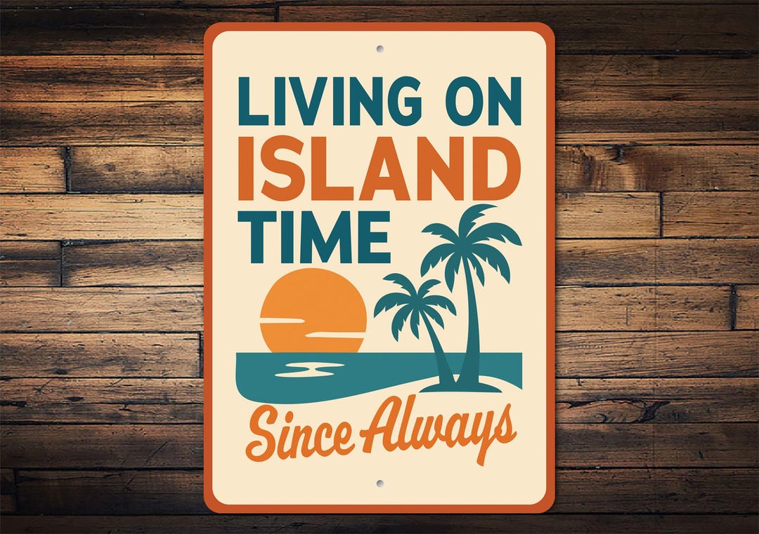 Living on Island Time Sign, Beach House Sign, Coastal Wall Decor ...