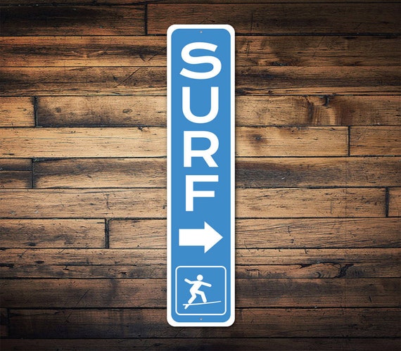 Surfing Sign Surf Lover Signs Beach Surf Decor Surfing Gift | Etsy