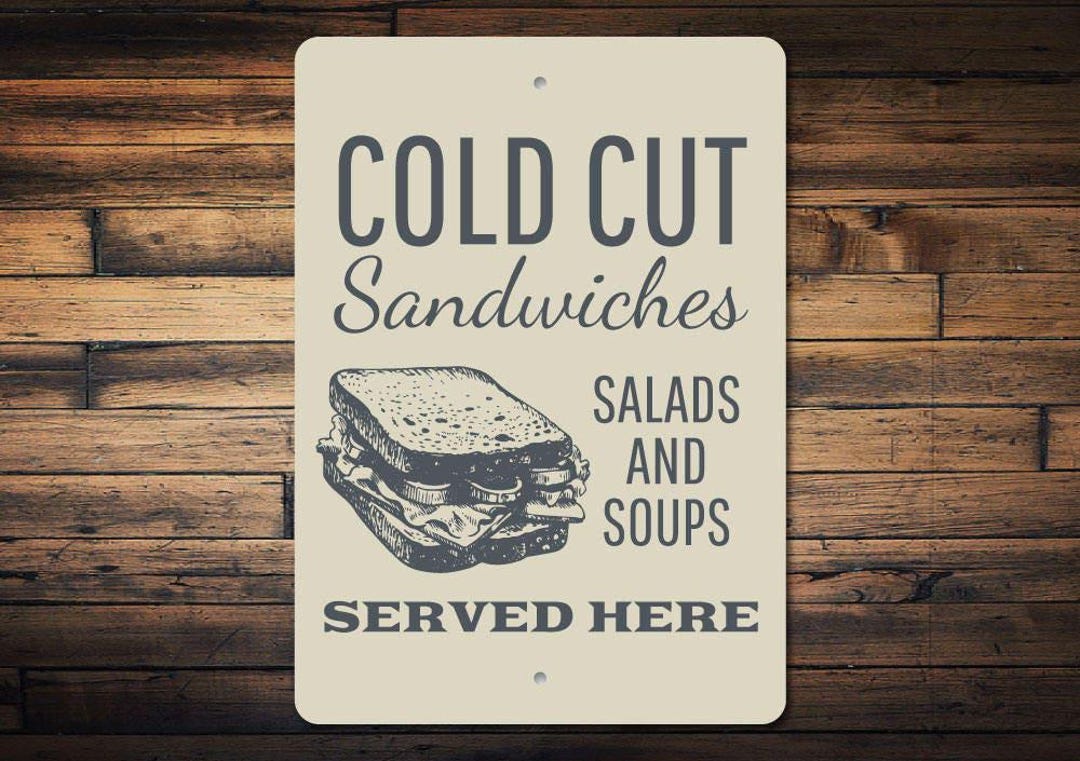 Sandwich Sign, Cold Cuts Sign, Sandwich Shop Decor, Sandwich Shop Sign ...