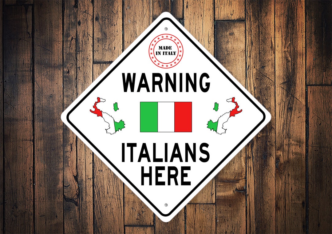 Italians Live Here Sign, Caution Italians Here, Funny Italian Decor ...