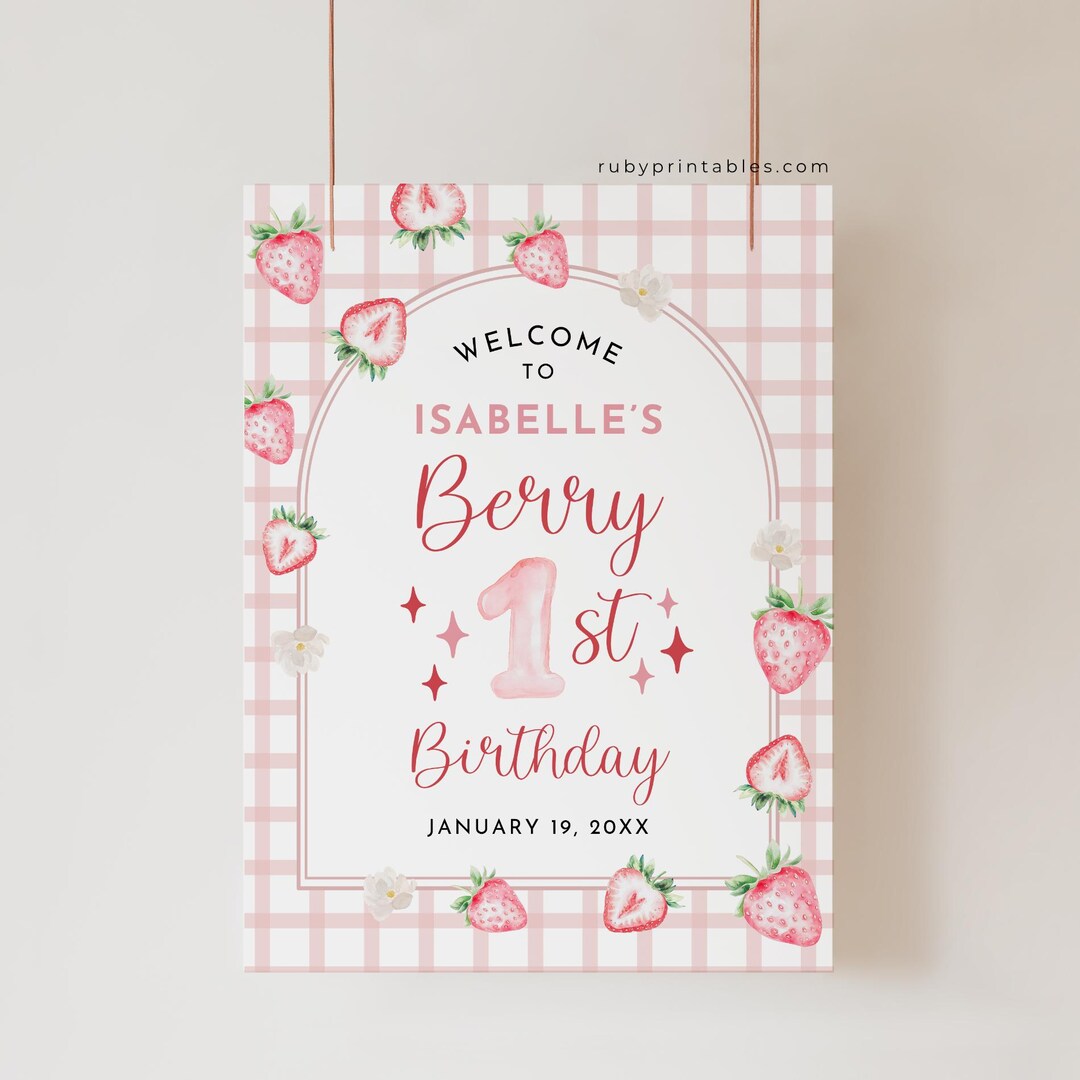 Editable Berry First Birthday Welcome Sign, Strawberry, Daisy, Pink ...