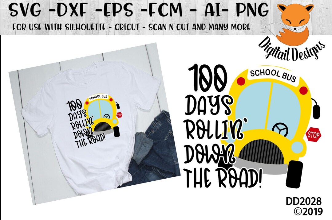 100 Days School Bus Driver SVG - Png - Dxf - Eps - Fcm - Ai ...