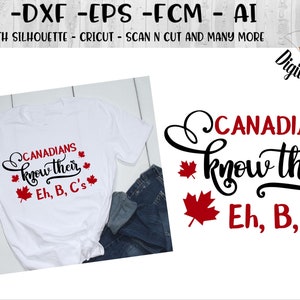 Canadian Eh B C SVG - Png -dxf - Eps - Ai - Fcm - Canada SVG - Maple ...