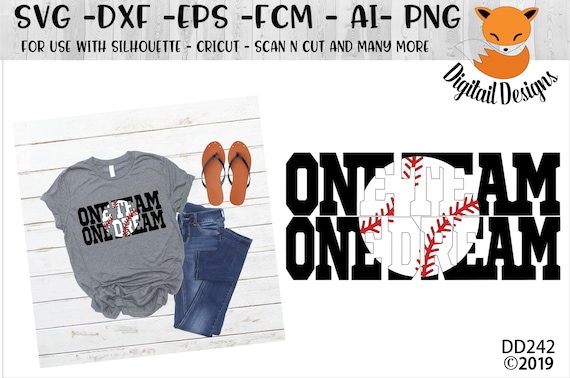 One Team One Dream Baseball SVG Png Dxf Eps fcm ai - Etsy