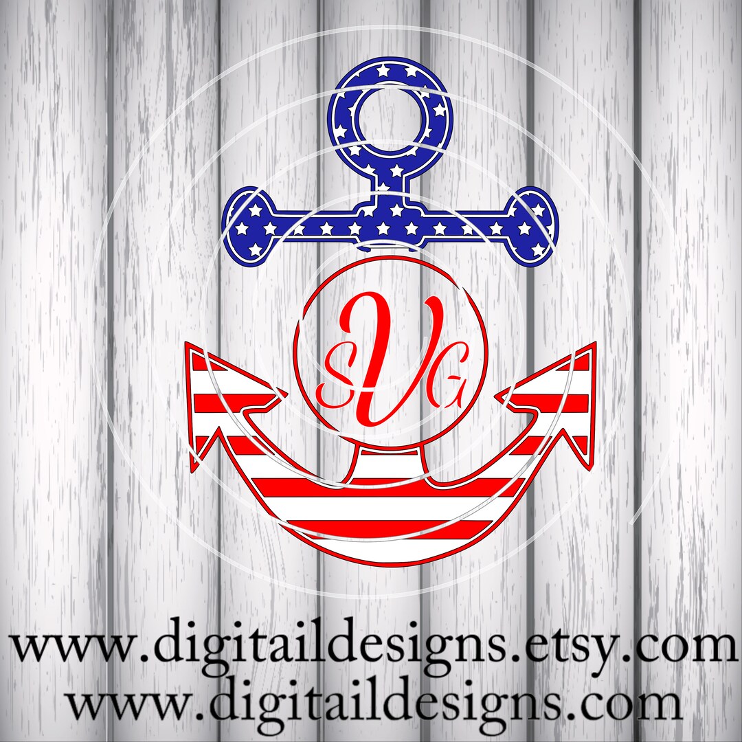 Patriotic Anchor Monogram Frame SVG - Png - Dxf - Eps - Ai - Fcm ...