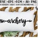 Archery Arrow SVG - Png - Dxf - Eps - Fcm - Cut File - Silhouette ...