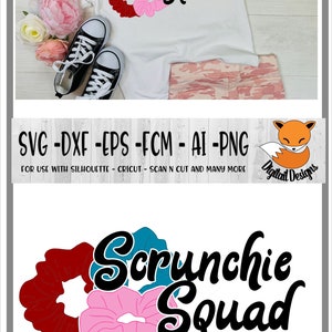 Scrunchie Squad Basic Girl and I Oop SVG - Dxf - Eps - Fcm - Ai - Png ...