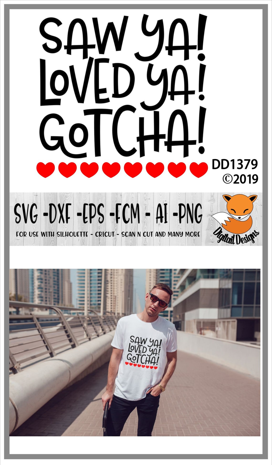 Saw Ya Loved Ya Gotcha SVG - Adopted Baby SVG - Dxf -png -eps -ai -fcm ...