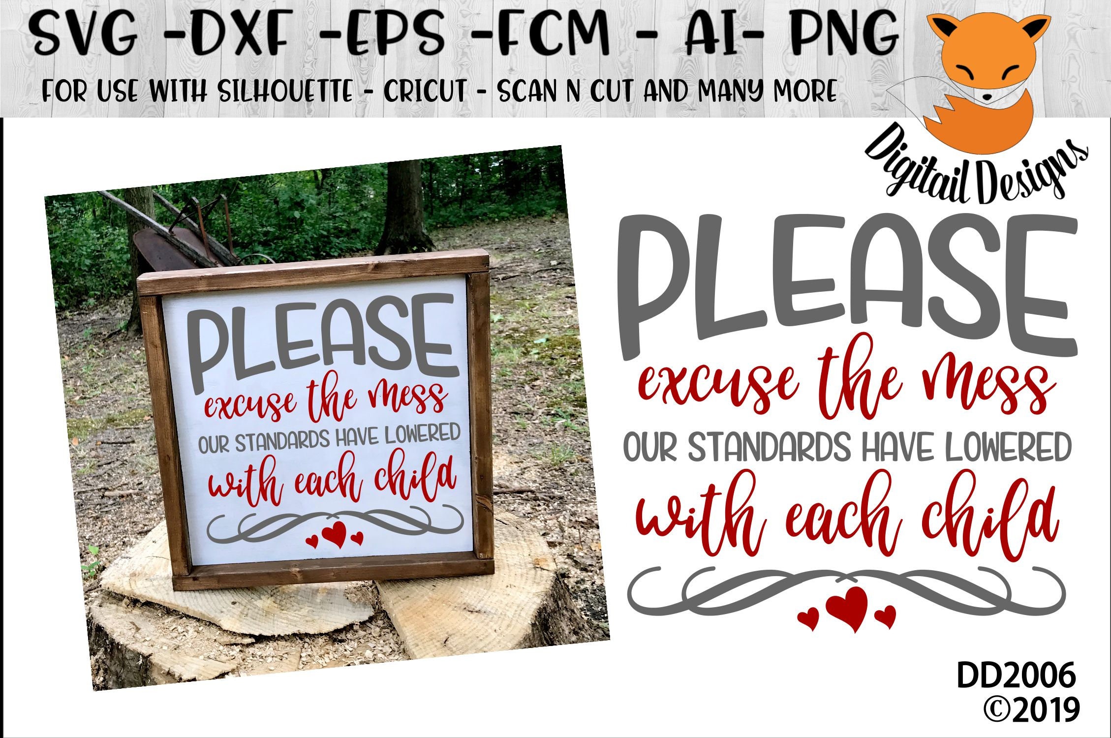 Funny Home Sign SVG - Png - Dxf - Eps - Fcm - Ai - Excuse the Mess SVG ...