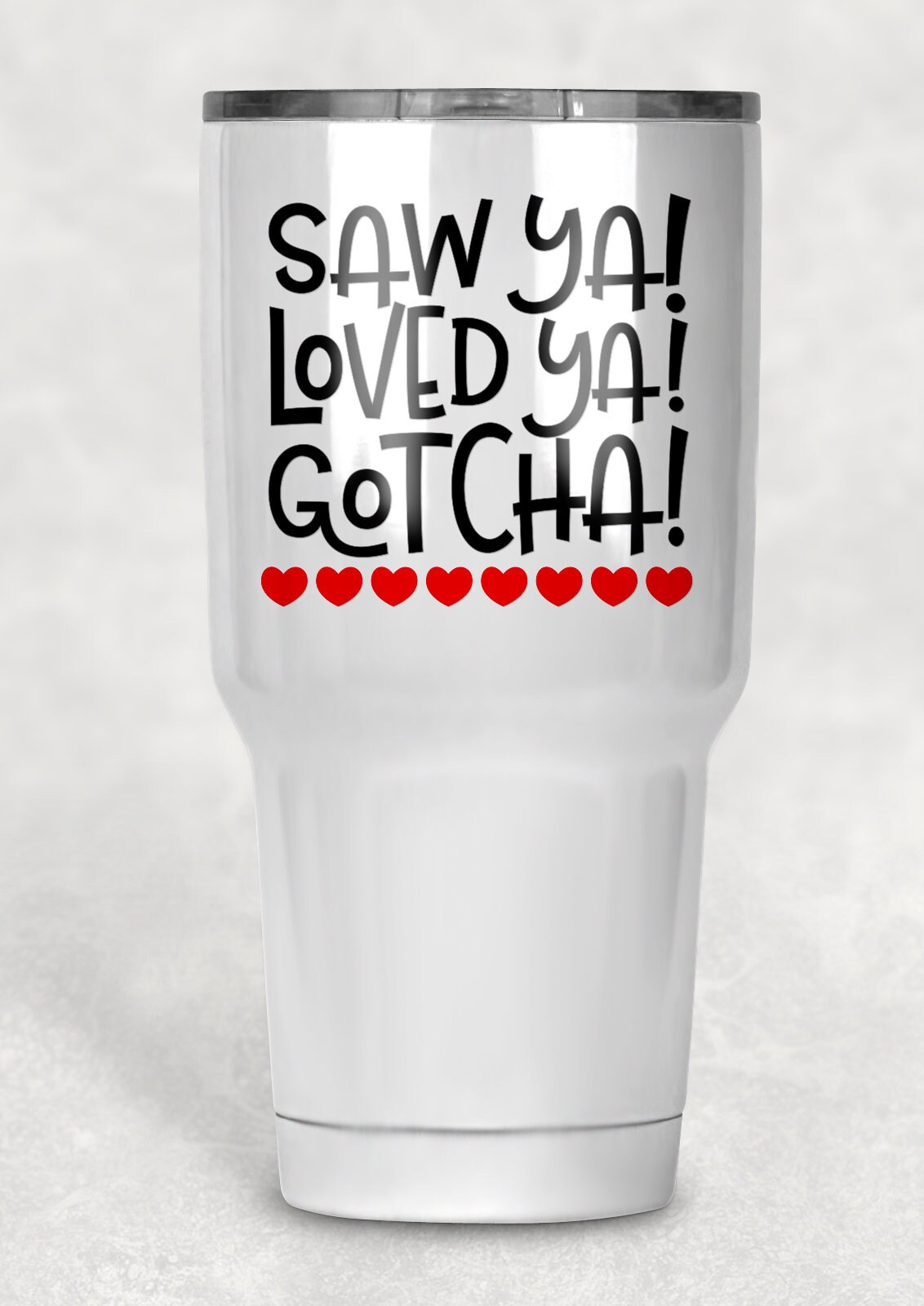 Saw Ya Loved Ya Gotcha SVG - Adopted Baby SVG - Dxf -png -eps -ai -fcm ...