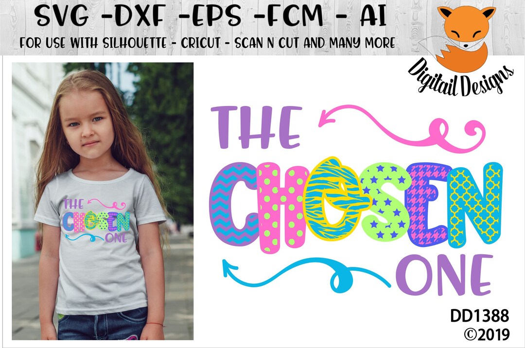 The Chosen One SVG Gotcha Day SVG Dxf png eps ai fcm Silhouette Cricut ...