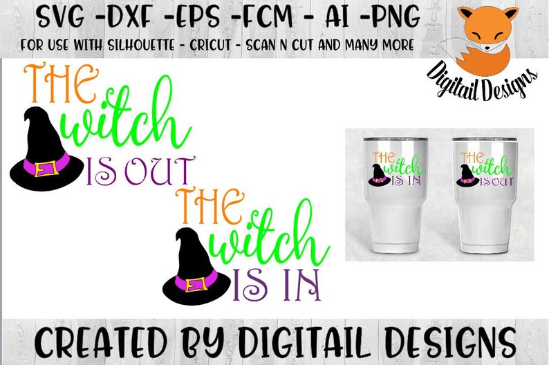 The Witch is in and Out SVG - Dxf - Png - Eps - Fcm - Ai - Halloween ...