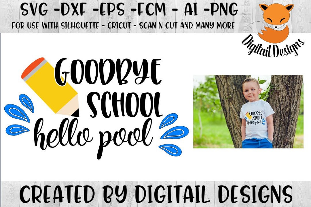 Goodbye School SVG Dxf Png Eps Ai Fcm Cricut - Etsy