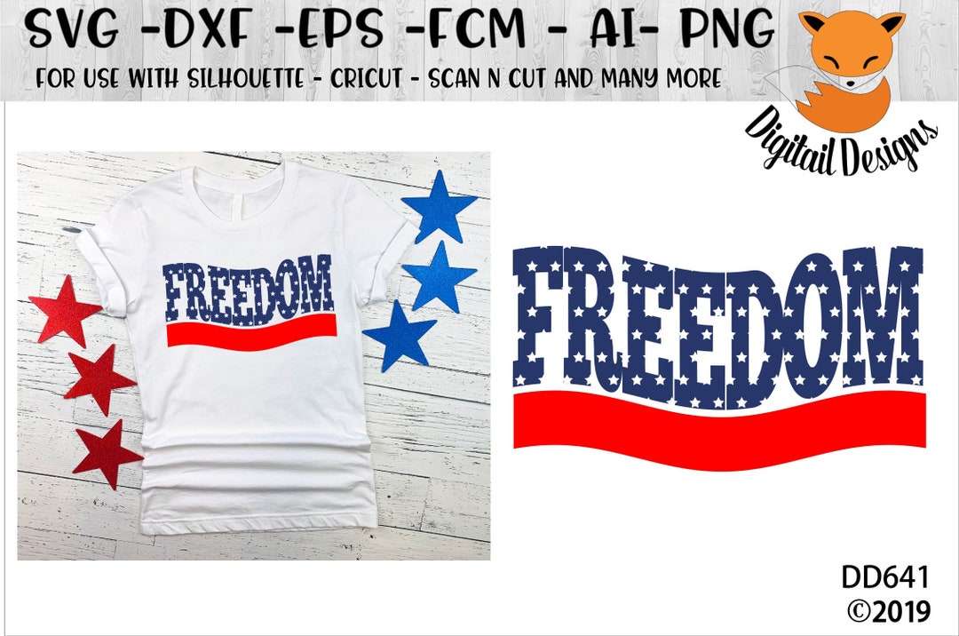 Freedom SVG - Png - Eps - Dxf - Ai - Fcm - Patriotic SVG - Silhouette ...