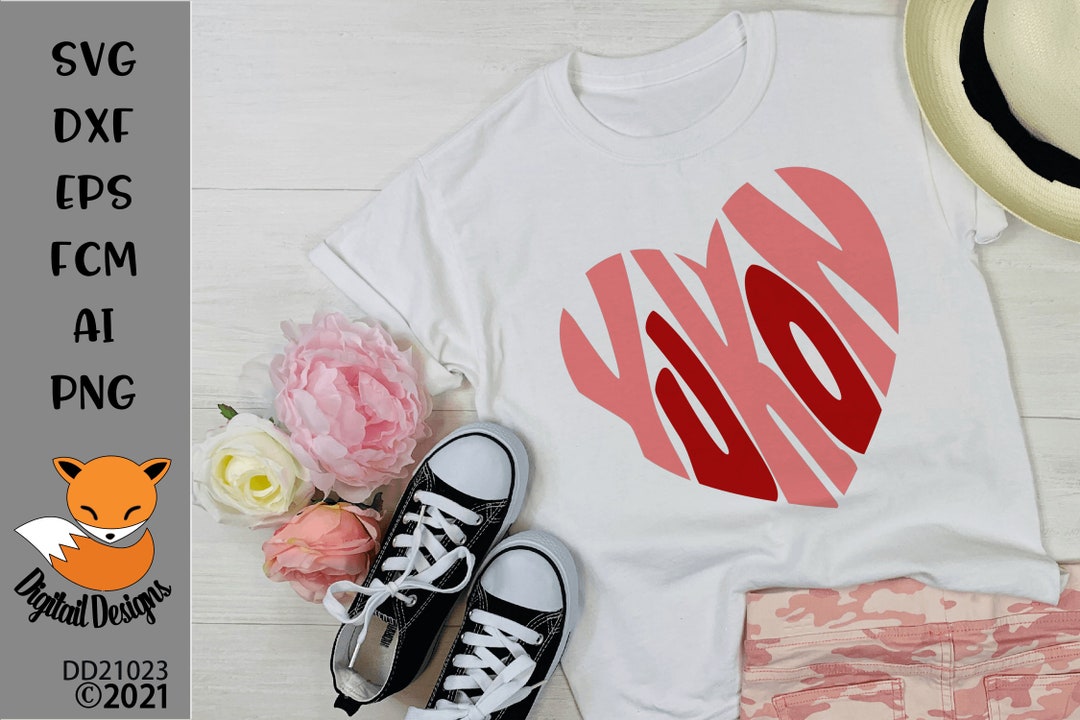 Yukon Heart Shaped Word Art SVG - Png -dxf - Eps - Ai - Fcm - Canadian ...