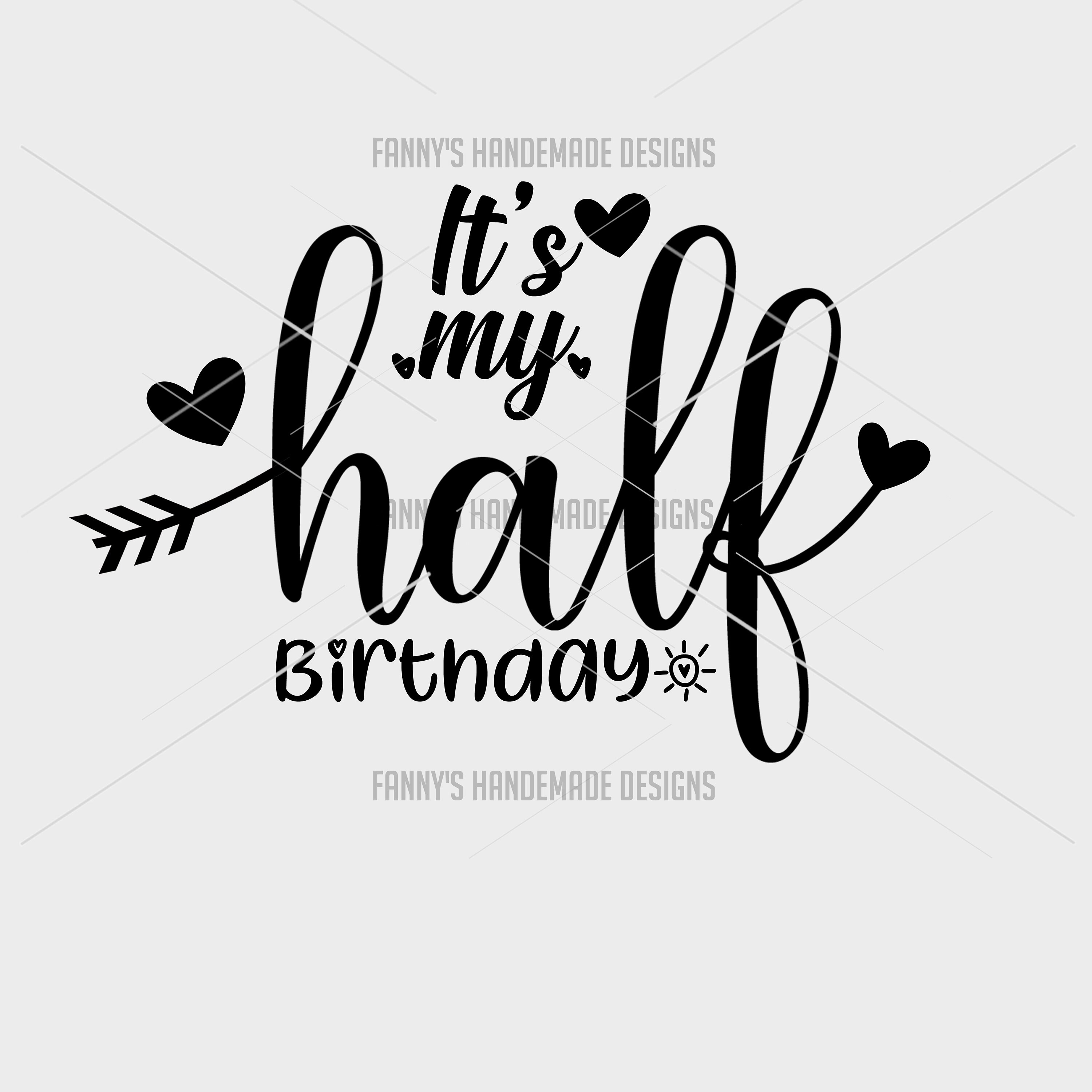 Its My Half Birthday, Half Birthday PNG - Etsy