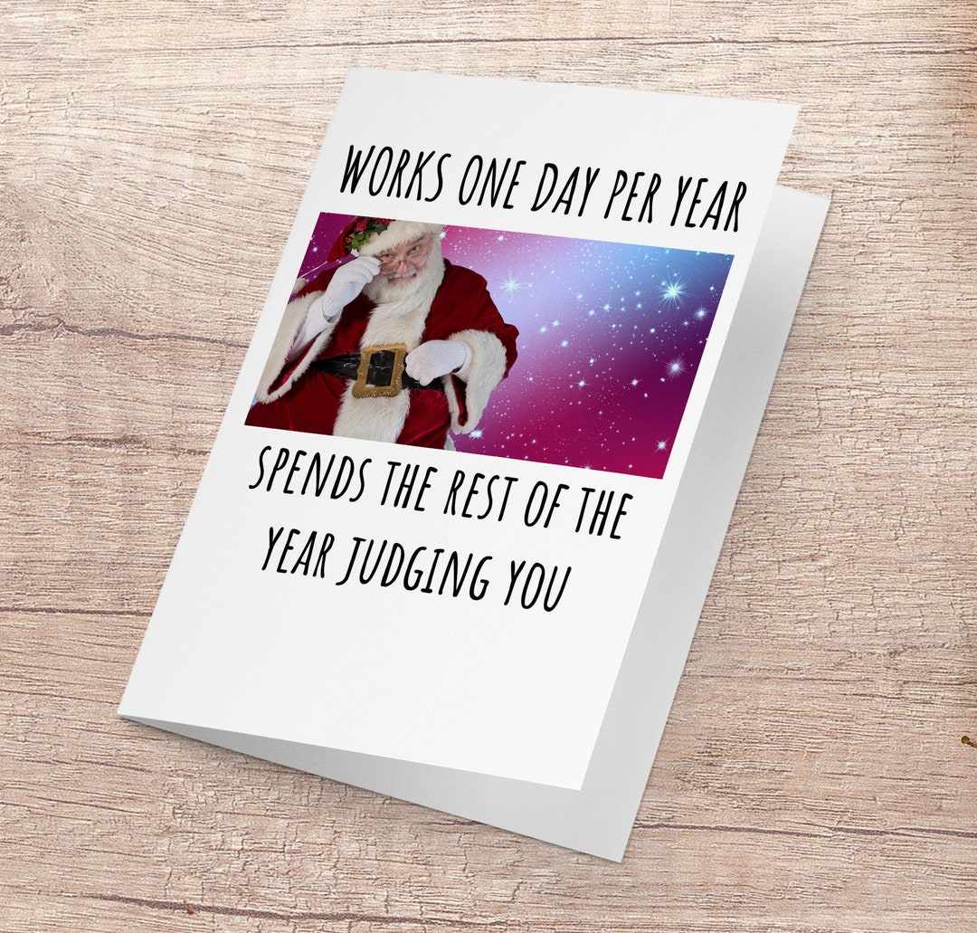 Funny Santa Christmas Card, Meme, Internet Meme Card, Funny Greeting ...