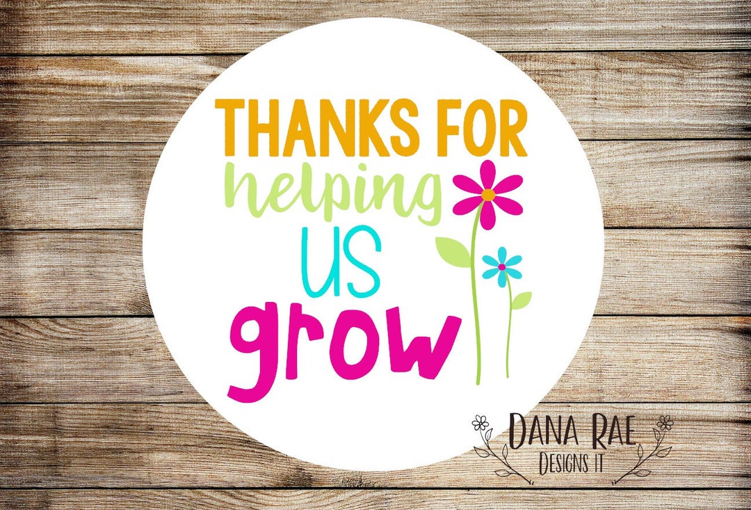 Thanks for Helping Us Grow Teacher Stickers, Teacher Appreciation ...