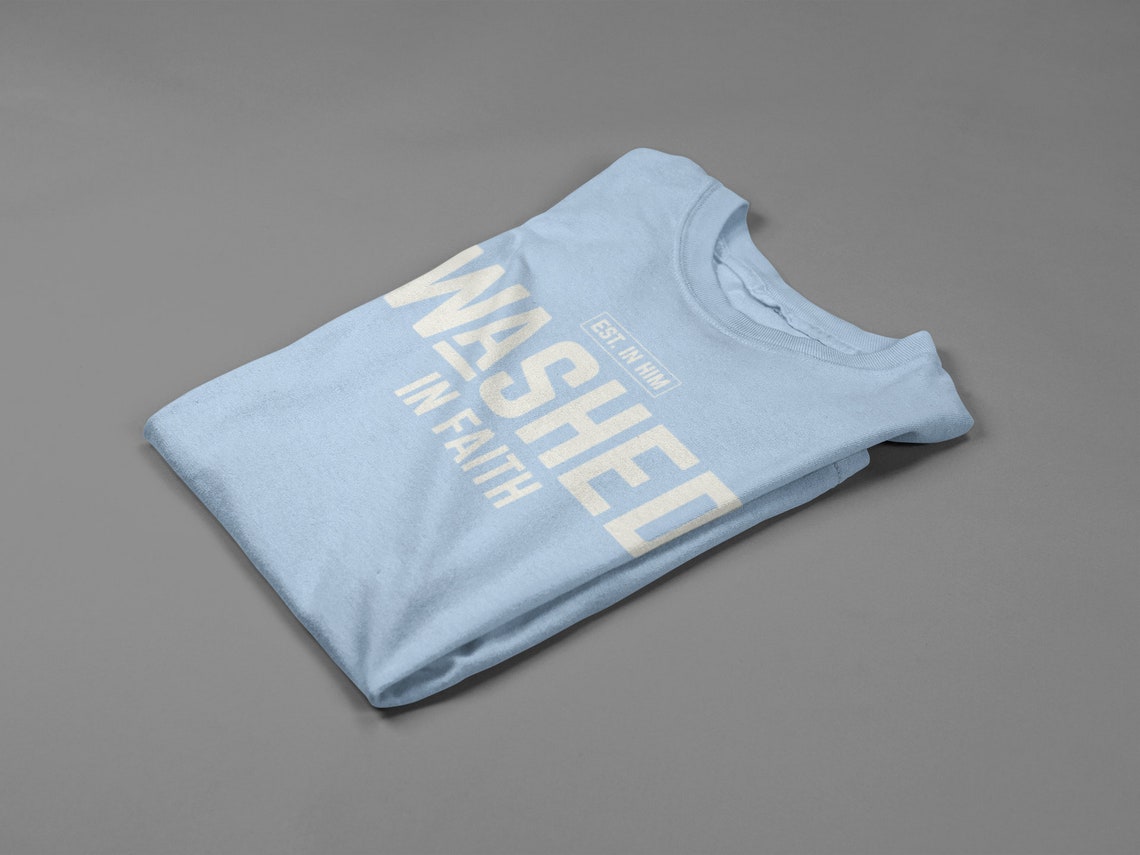 WASHED in FAITH Sky Blue Christian T-shirt: Bible Verse Gift - Etsy
