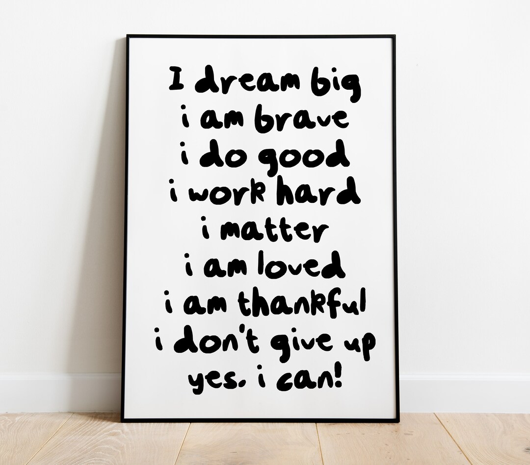 I Dream Big Wall Art, Quote, Saying, Motivation, Art Print, Printable ...