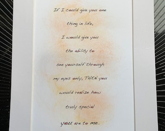 If I Could Give You One Thing in Life, I Would Give You the Ability to ...