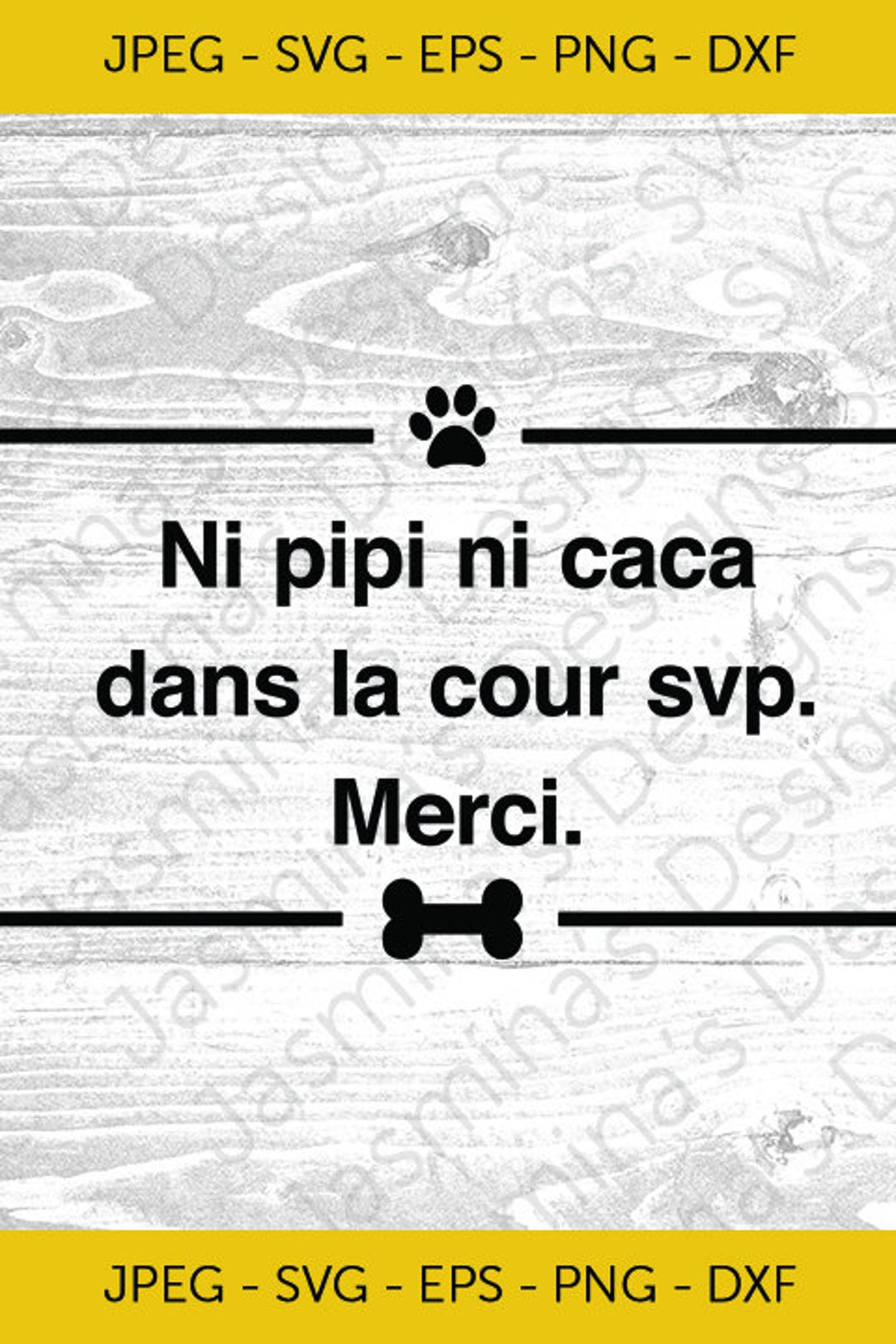 Ni Pipi Ni Caca Dans Le Cour, Svp, French, Dog Sign, Please Don't Pee ...