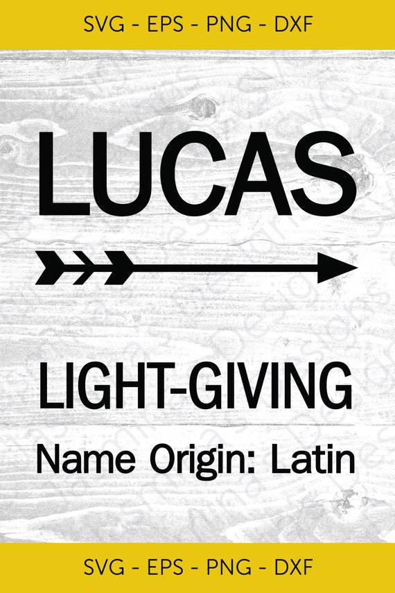 Lucas Name Meaning Digital Download Image Cut File for | Etsy