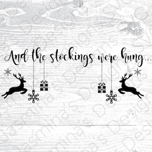 And the Stockings Were Hung, Christmas, Xmas, Printable, Imagecutfile ...