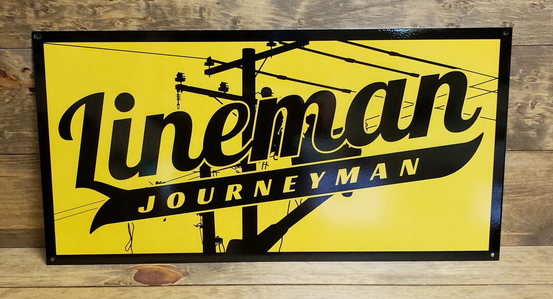 Journeyman Lineman Crew Sign Black/yellow 24” - Etsy