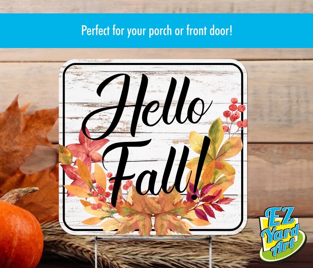 Autumn "hello Fall!" Weatherproof Sign With Fall Leaves Decoration - Etsy