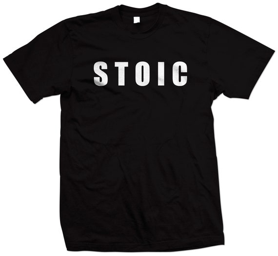 Stoic T Shirt Stoicism Clothing Stoic Philosophy - Etsy