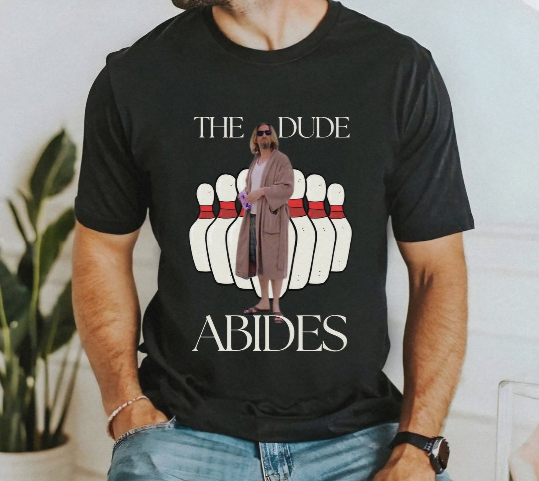 The Dude Tshirt Download Png Digital Download Graphic Tee Design ...